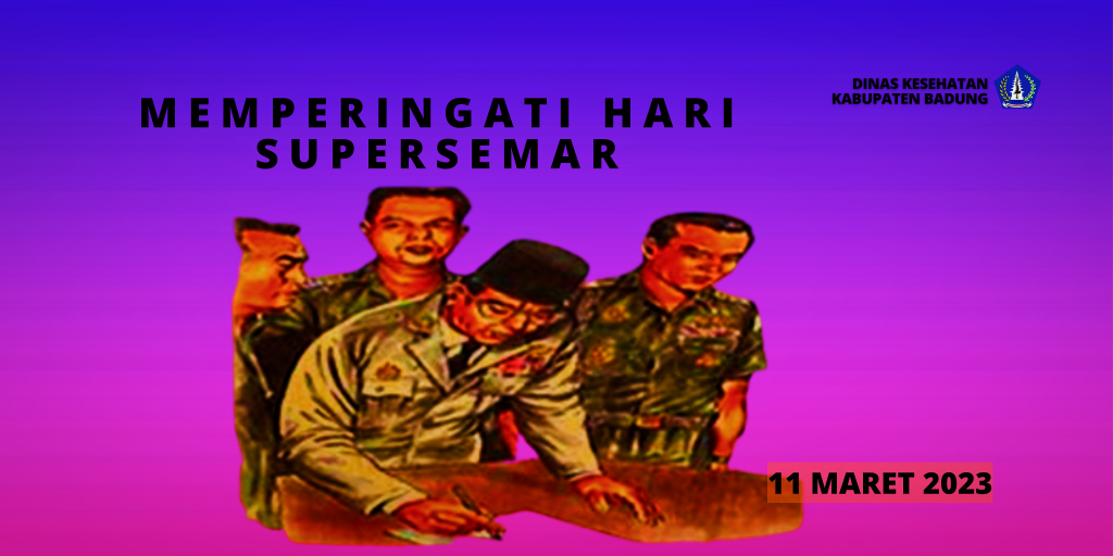 SELAMAT MEMPERINGATI SUPERSEMAR | Diskes Badung