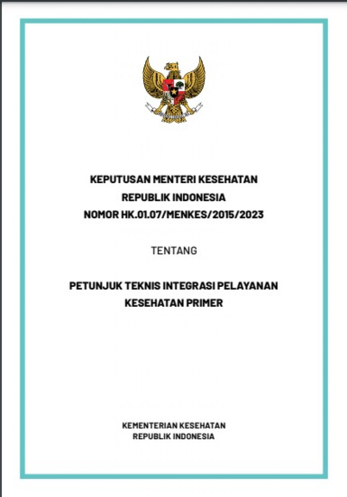 KEPMENKES NO.01.07/MENKES/2015/2023 TENTANG JUKNIS INTEGRASI PELAYANAN ...
